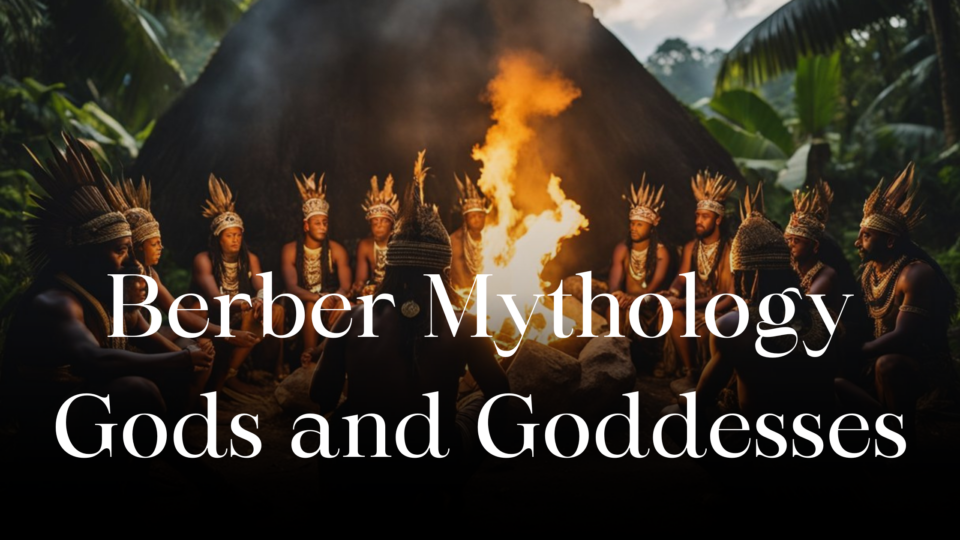 Berber Mythology Gods and Goddesses - Mythical Encyclopedia