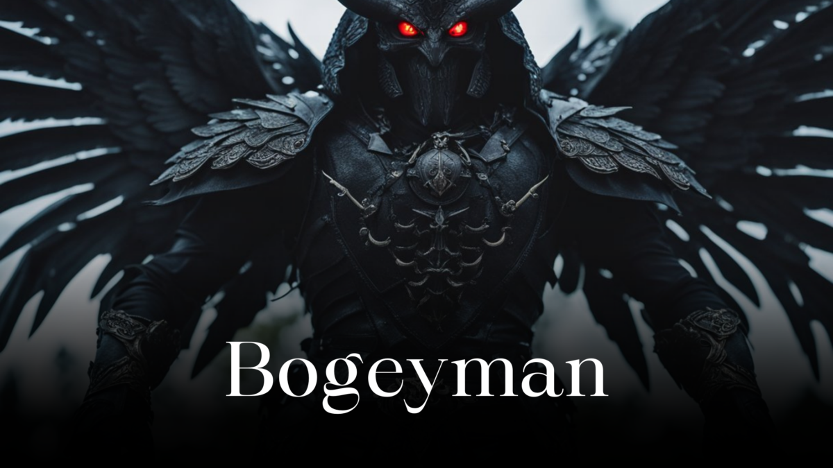 Bogeyman: Mythical Creature – Mythical Encyclopedia