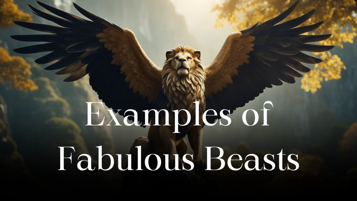 Examples of Fabulous Beasts - Mythical Encyclopedia
