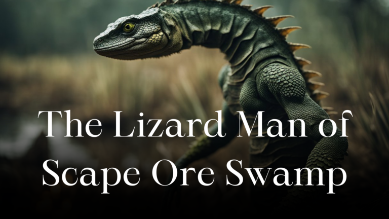 The Lizard Man of Scape Ore Swamp - Mythical Encyclopedia