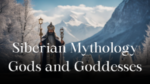 Siberian Mythology Gods and Goddesses - Mythical Encyclopedia
